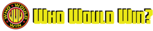 Who Would Win Show Podcast | Who Would Win